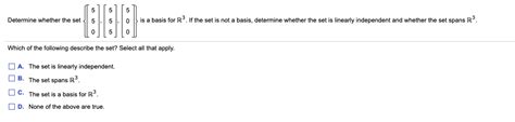 solved determine whether the set 5 0 is a basis for r3 if