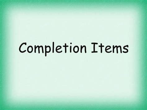Completiontestppt Ppt