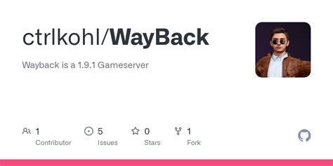 github ctrlkohl wayback wayback is a 1 9 1 gameserver