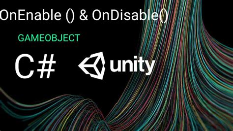 Onenable And Ondisable Method In Unity Hindi Youtube