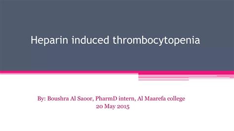 Heparin Induced Thrombocytopenia Pptx