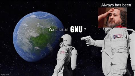 it should be gnu linux memes r linuxmemes