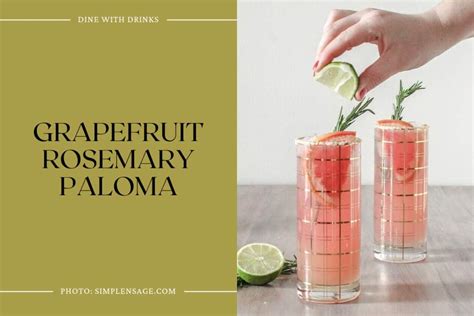 28 Paloma Cocktails To Sip And Savor All Summer Long Dinewithdrinks