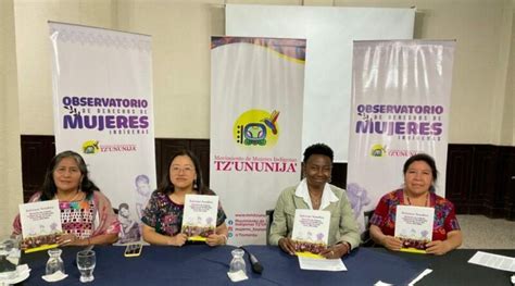 Guatemala Mujeres Indígenas Denunciaron Discriminación Por Parte Del
