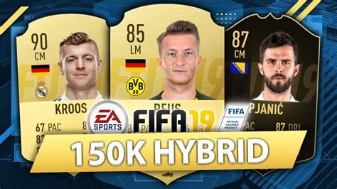 INSANE 150K HYBRID W IF PJANIC FIFA 19 SQUAD BUILDER YouTube