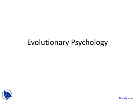Evolutionary Psychology Psychology Of Sex Lecture Slides Docsity