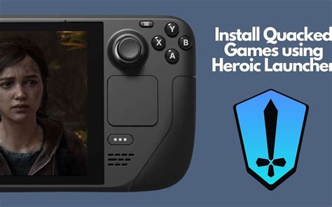 Steam Deck体验消逝的光芒 增强版 SteamOS Heroic Launcher