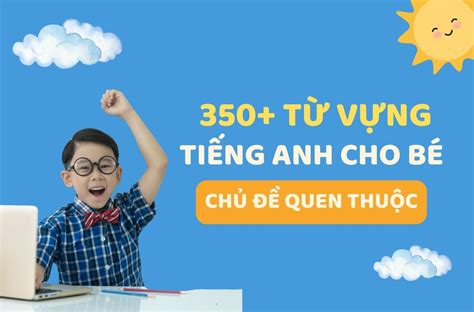 Tiếng Anh Lớp 7 Sgk Global Success Tổng Hợp Từ Vựng Ngữ Pháp Và Bài Tập