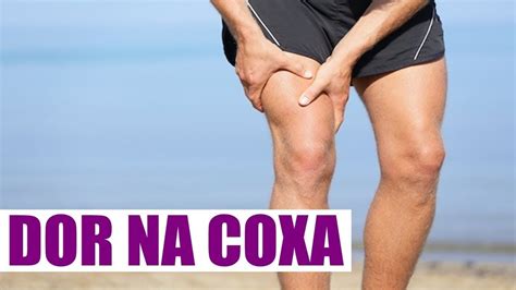 Como Tratar Dor No Posterior Da Coxa
