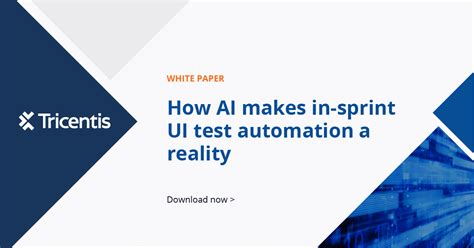 how ai makes in sprint ui test automation a reality white paper