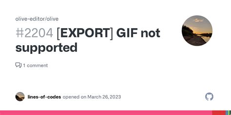 Export  Not Supported · Issue 2204 · Olive Editorolive · Github