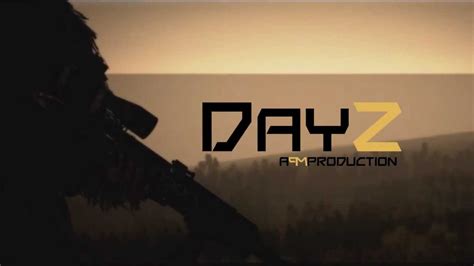 Dayz Intro Youtube