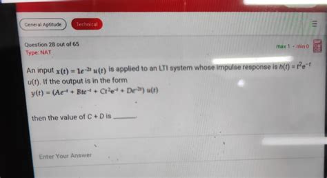 an input x t 1e 2tu t is applied to an lti system whose impulse