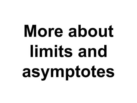 Limits At Infinity In Basic Calculus Ppt Ppt