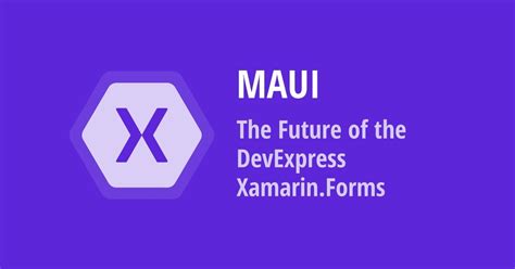The Future Of The Devexpress Xamarinforms Controls Rdevexpress