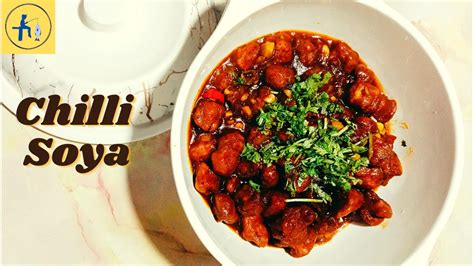 Chilli Soya Recipe Ii How To Make Chili Soya Chunks Ii Youtube