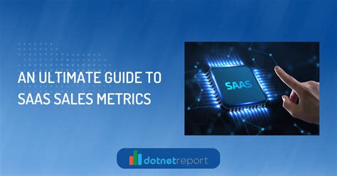 An Ultimate Guide To Saas Sales Metrics Ad Hoc Reporting Report