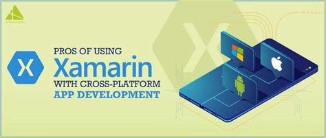 pros of using xamarin for cross platform app development