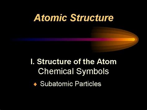 Atomic Structure I Structure Of The Atom Chemical