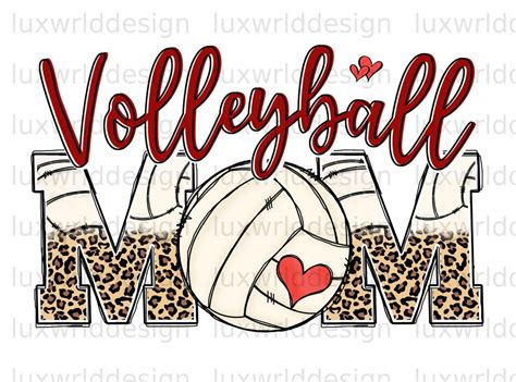 Volleyball Mom Png Volleyball Clipart Volleyball Png Sublimation