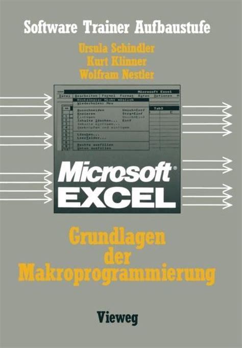 Excel Grundlagen Der Makroprogrammierung Schindler