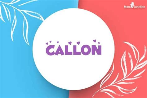 Callon Meaning Origin Popularity