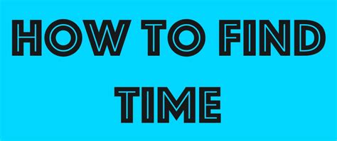 How To Find Time The Time Fairy