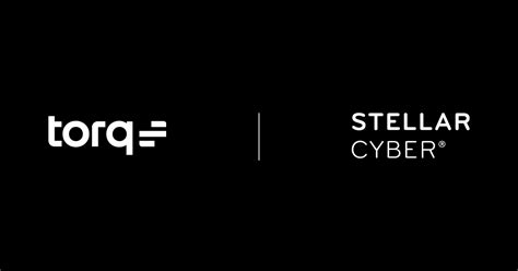 Stellar Cyber And Torq Partner To Deliver Automation Driven Security