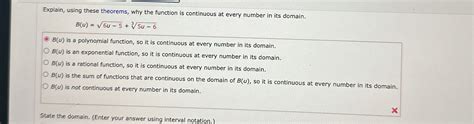Solved Explain Using These Theorems Why The Function Is