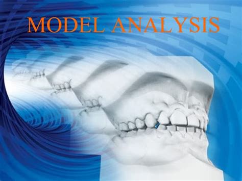 Ortho Study Model Analysis Ppt