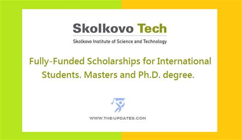 Fully Funded Scholarships 2023 At Skoltech University For International