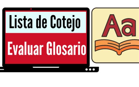 Lista De Cotejo Evaluar Glosario ERubrica Blog