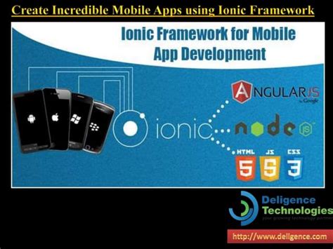 Ionic Hybrid Mobile Application Framework Pptx Web Development Internet