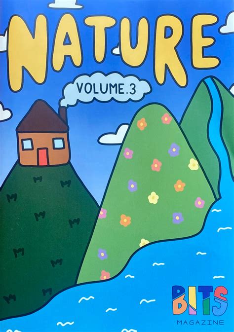 Bits Magazine Issue 3 Nature The Library Project