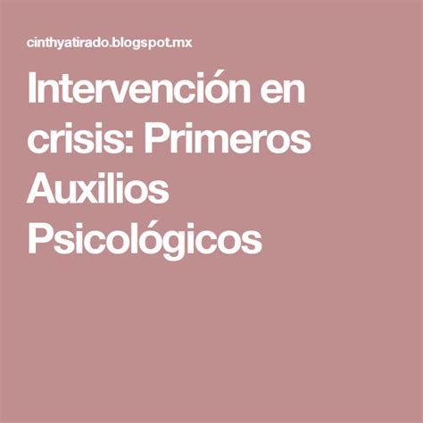 Intervención En Crisis Primeros Auxilios Psicológicos