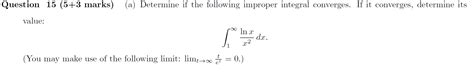 Solved 1 Prove If The Integral Converges Or Not How Do You