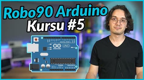 Derleyici Ve Setup Loop Fonksiyonları Robo90 Arduino Dersleri 5