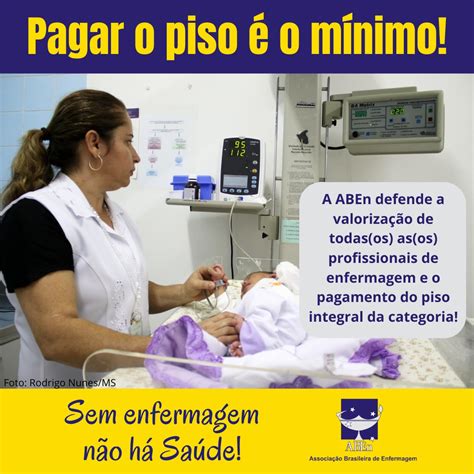 Piso Salarial Da Enfermagem Associação Brasileira De Enfermagem Aben Ms
