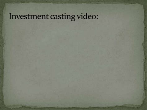Casting Ppt PPTX