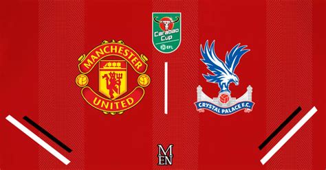 Manchester United Vs Crystal Palace Live Highlights And Reaction As Man