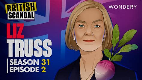 Liz Truss Hitting The Ground British Scandal Podcast Youtube