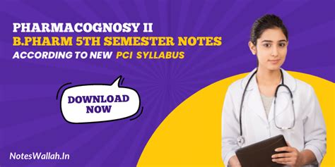 Pharmacognosy And Phytochemistry Ii Notes For Bpharm 5th Semester