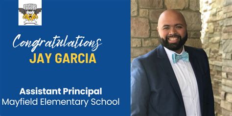 Jay Garcia Named Mayfield Elementary Schools New Assistant Principal