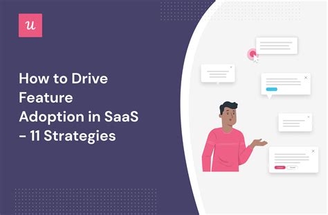 How To Drive Feature Adoption In Saas 11 Strategies