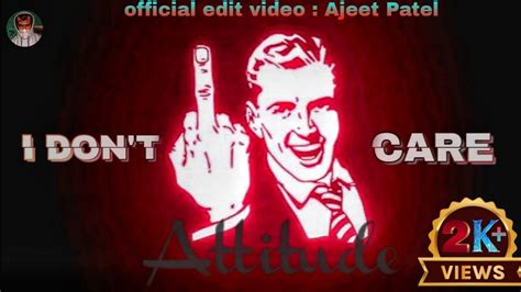 I Dont Care Attitude Shayari 🔥🖕💪🔥 Idontcare Attitude