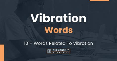 Vibration Words 101 Words Related To Vibration