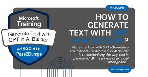 Pass2Dumps Generate Text With Gpt In Ai Builder