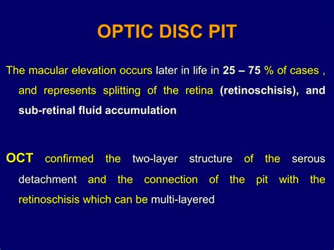 Optic Disc Pit Pathogenesis And Management Ppt
