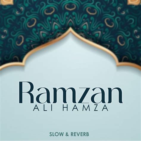 ‎ramzan Lofi Single Album By Ali Hamza Apple Music