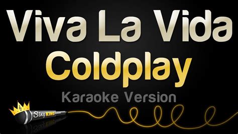 Coldplay Viva La Vida Karaoke Version YouTube